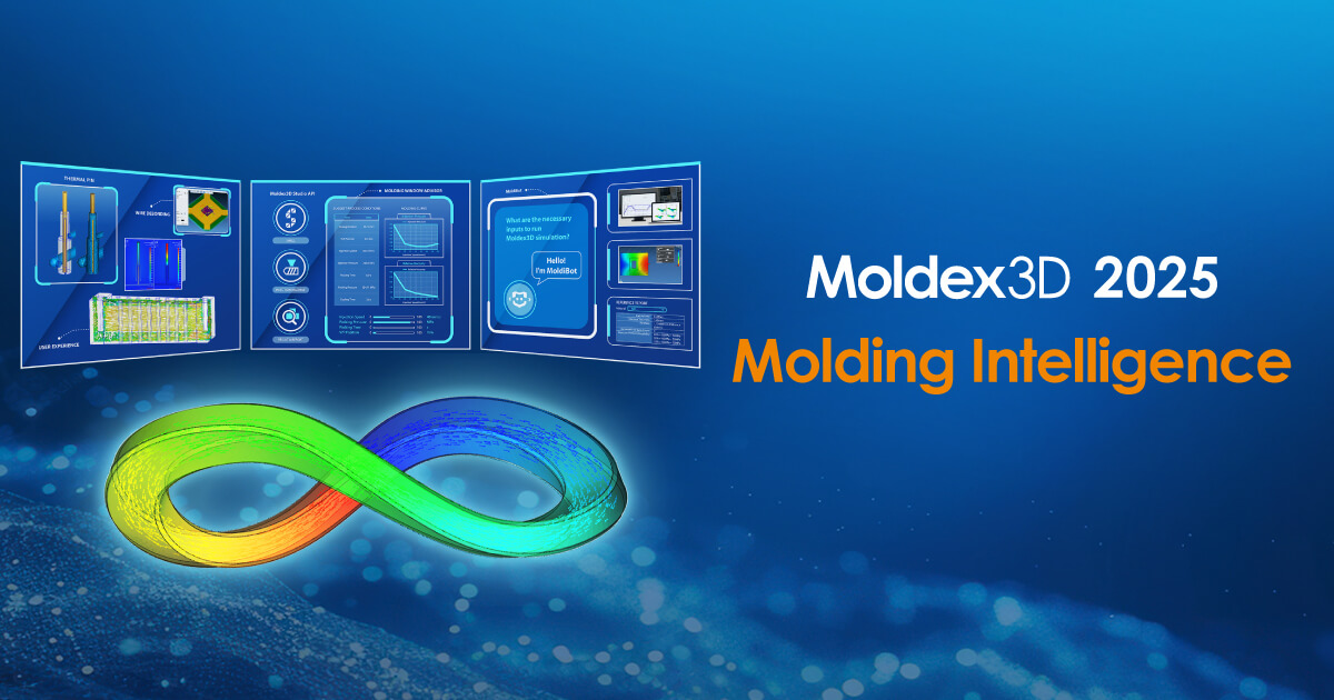 Moldex3D 2025 Molding Intelligence | News | Moldex3D :: Plastic Injection Molding Simulation ...